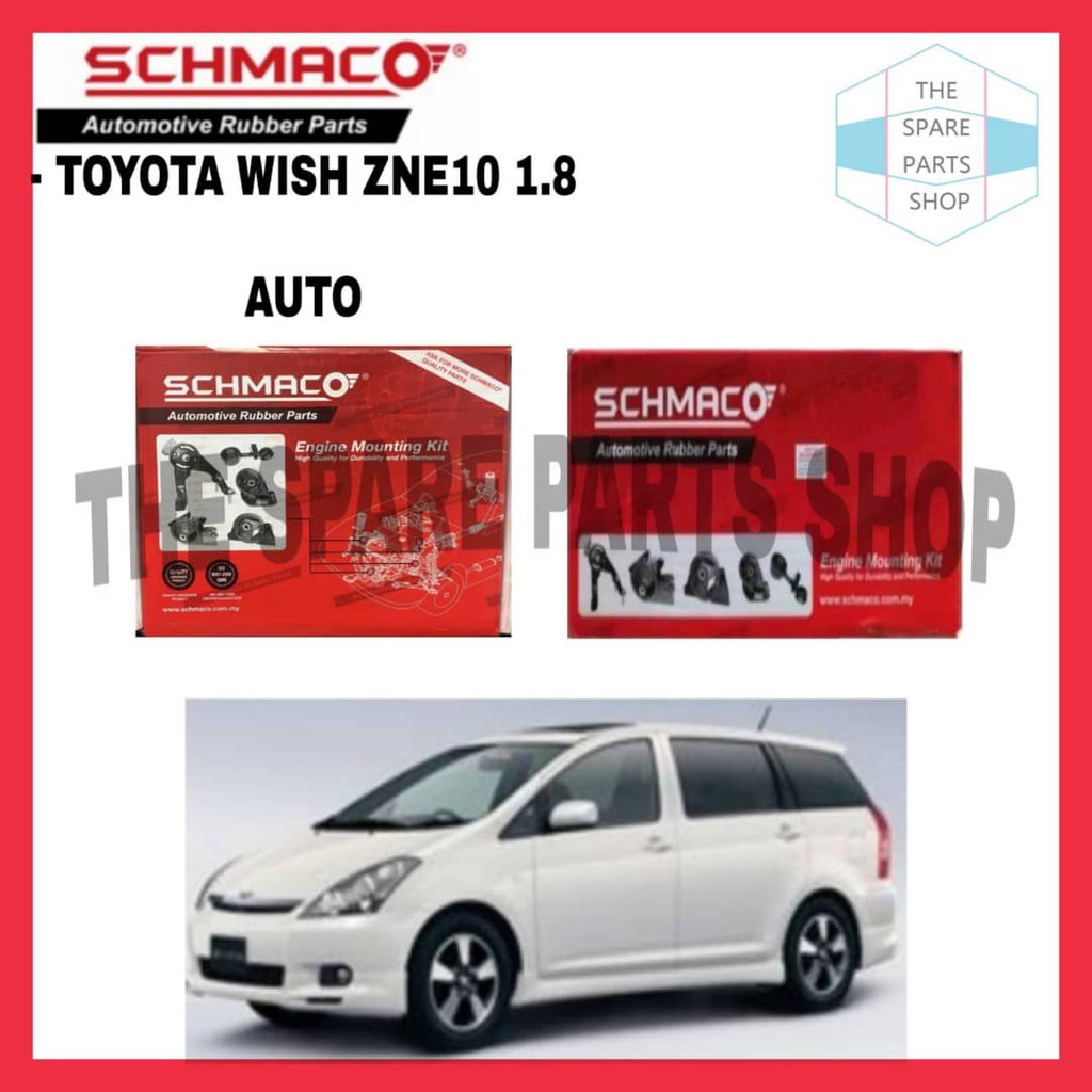 TOYOTA WISH 1.8 ZNE10 AUTO SCHMACO ENGINE MOUNTING KIT SET (4PCS IN 1 ...
