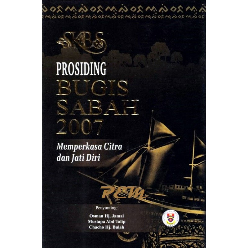 Prosiding Bugis Sabah 2007: Memperkasa Citra dan Jati Diri | Shopee ...