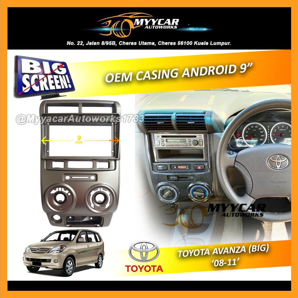 Toyota Avanza 2008-2011 Big Screen Casing Android Player 9 inch (Big ...