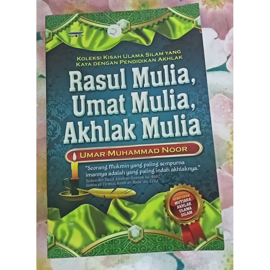 Rasul Mulia, Umat Mulia, Akhlak Mulia | Shopee Malaysia