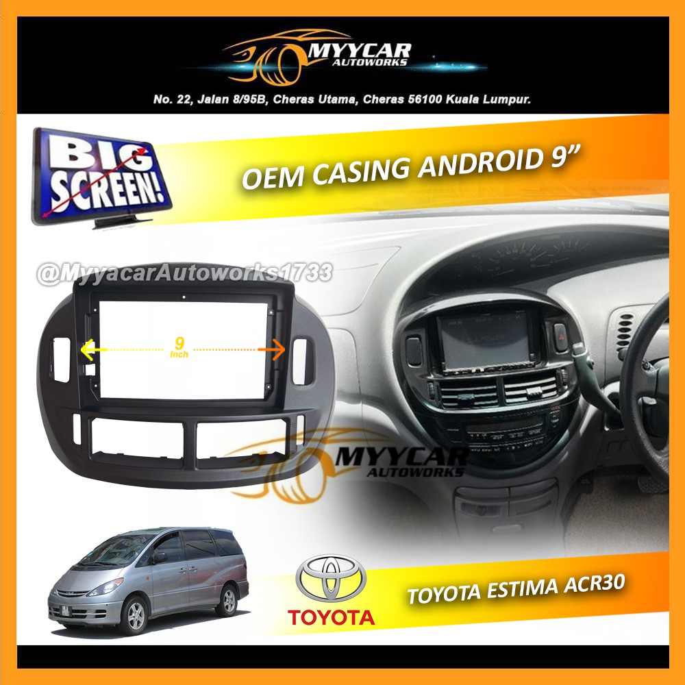 Toyota Estima ACR30 Big Screen Casing Android Player (9inch) | Shopee ...