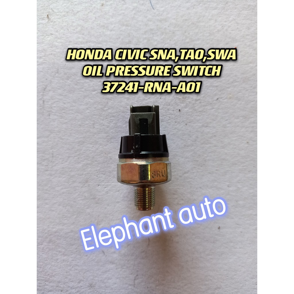HONDA CIVIC SNA,TAO,SWA OIL PRESSURE SWITCH 37241-RNA-A01 | Shopee Malaysia
