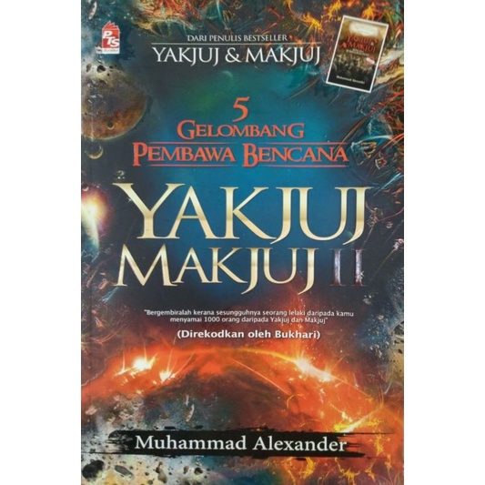 Yakjuj Makjuj II - 5 Gelombang Pembawa Bencana - Muhammad Alexander ...