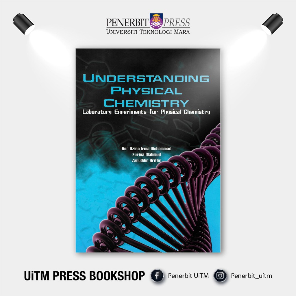 UNDERSTANDING PHYSICAL CHEMISTRY LABORATORY EXPERIMENTS FOR PHYSICAL ...