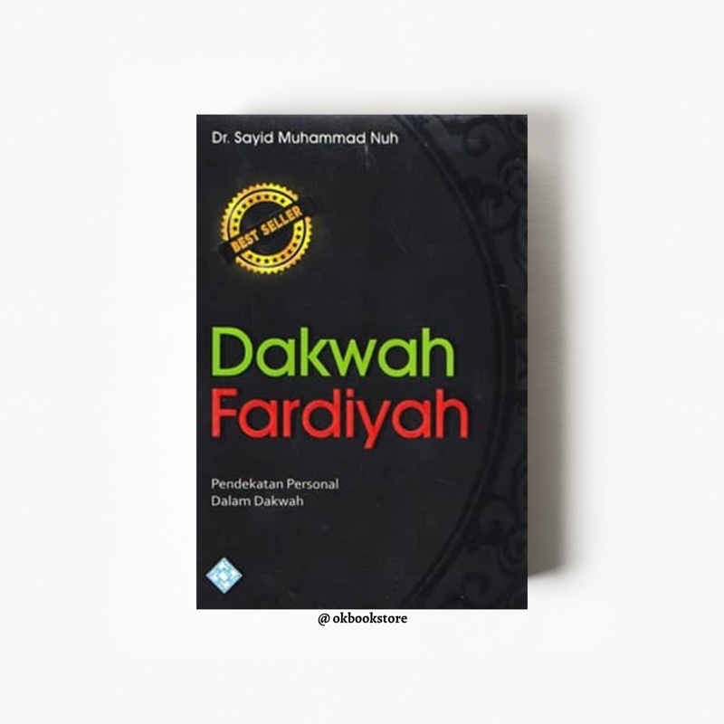 Dakwah Fardiyah (Edisi Revisi) oleh Sayyid Muhammad Nuh [Era Intermedia ...