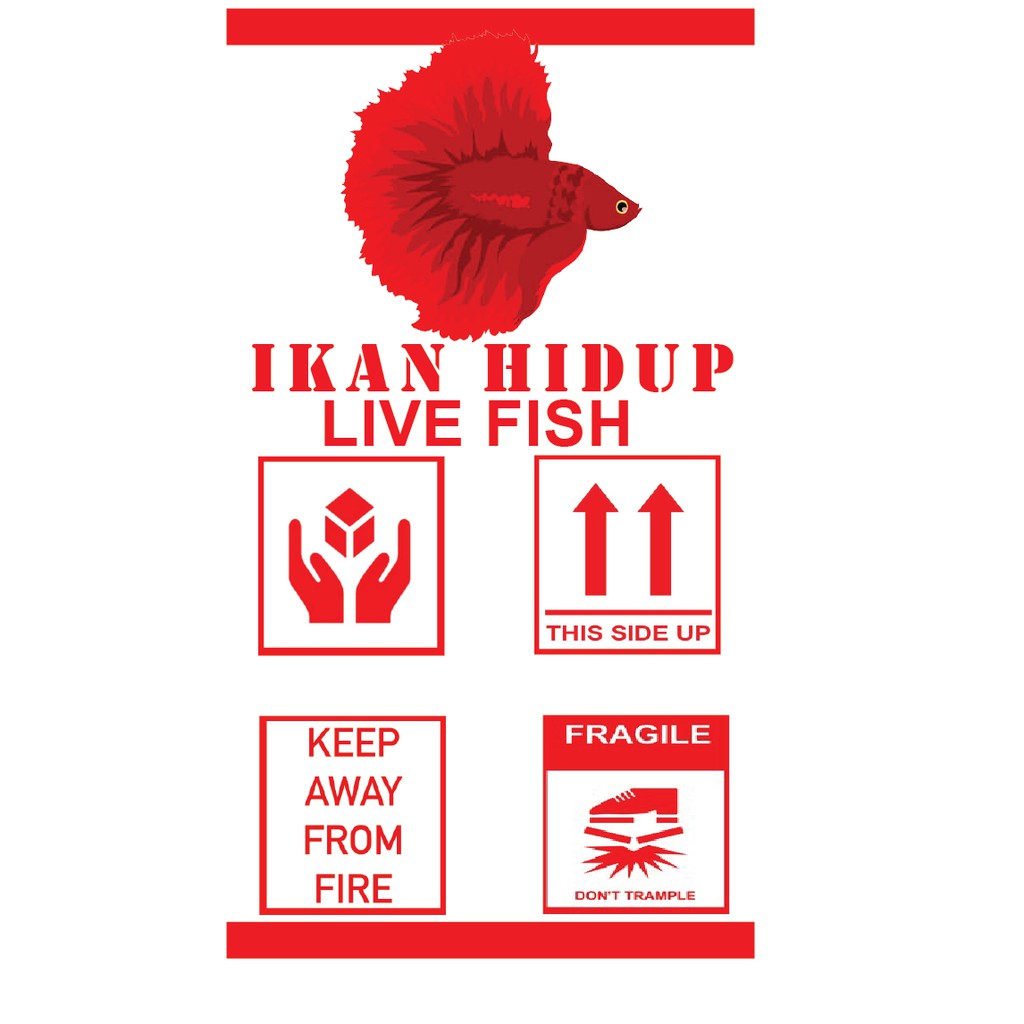 🔥 [BUY 10 + 1 ] STICKER FRAGILE IKAN HIDUP / LIVE FISH LOGISTICS ...