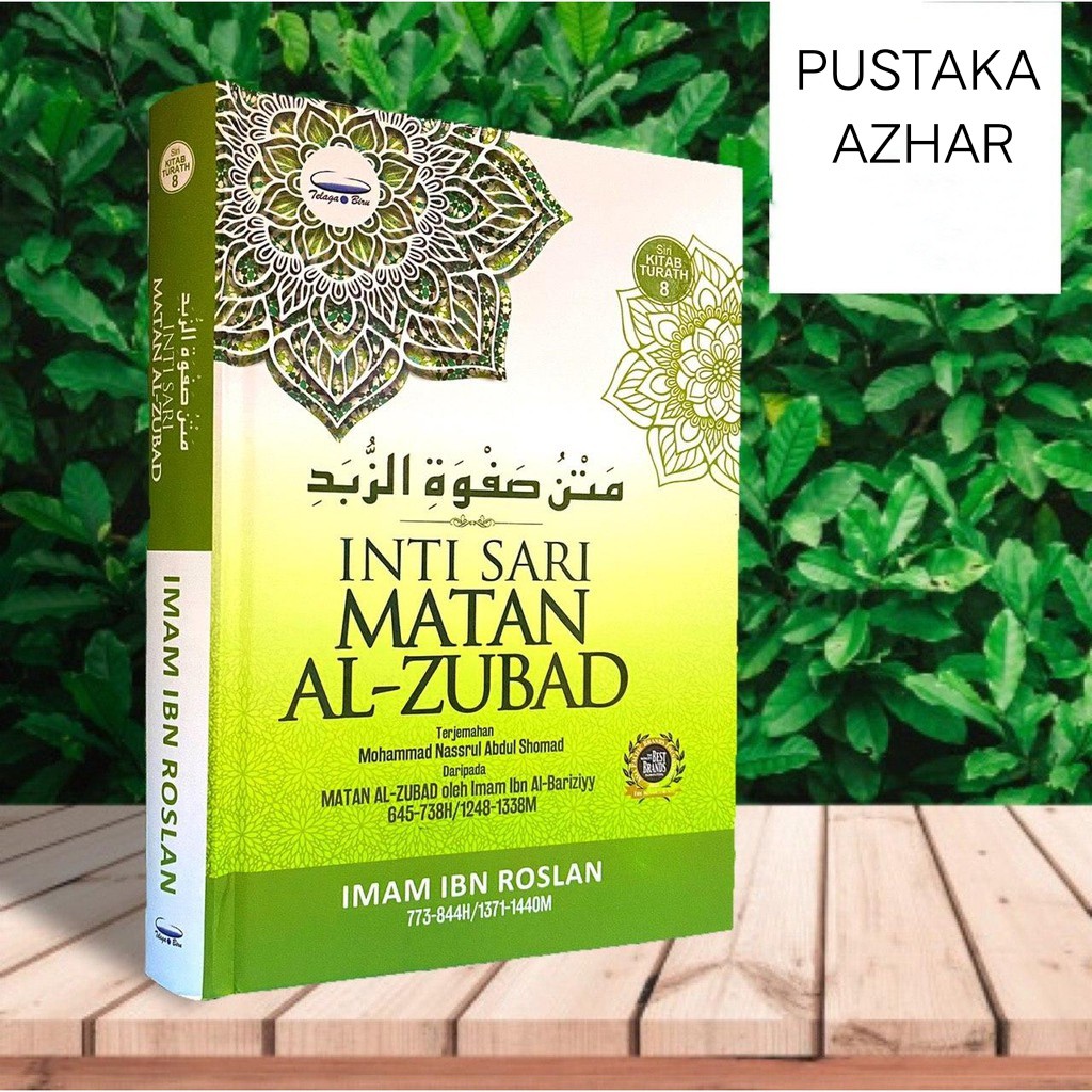 SIRI KITAB TURATH 8 : Inti Sari Matan al-Zubad - Imam Ibn Roslan ...
