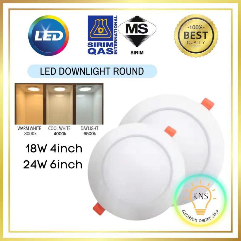 [SIRIM]LED DOWNLIGHT 18W 24W 4INCH 6INCH ROUND RECESSED DAYLIGHT ...