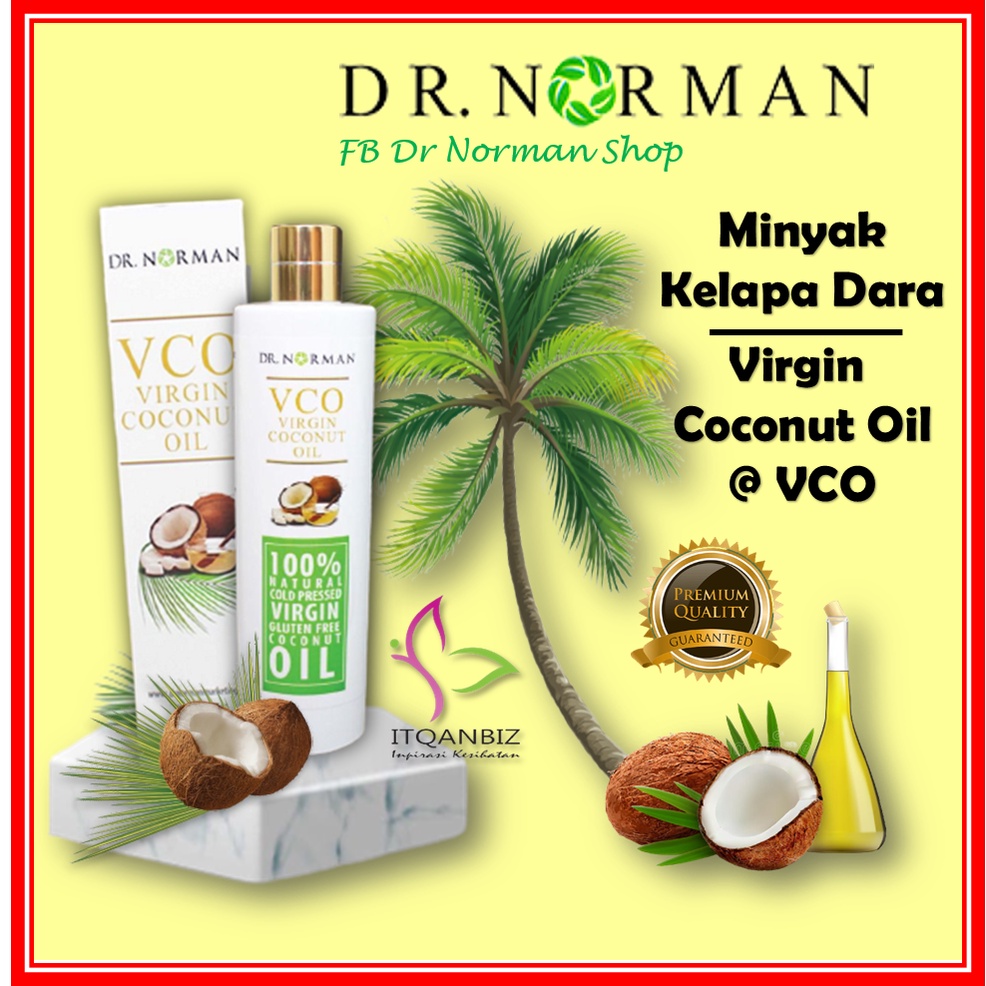 DR NORMAN - MINYAK KELAPA DARA ASLI / ORIGINAL VIRGIN COCONUT OIL (VCO ...