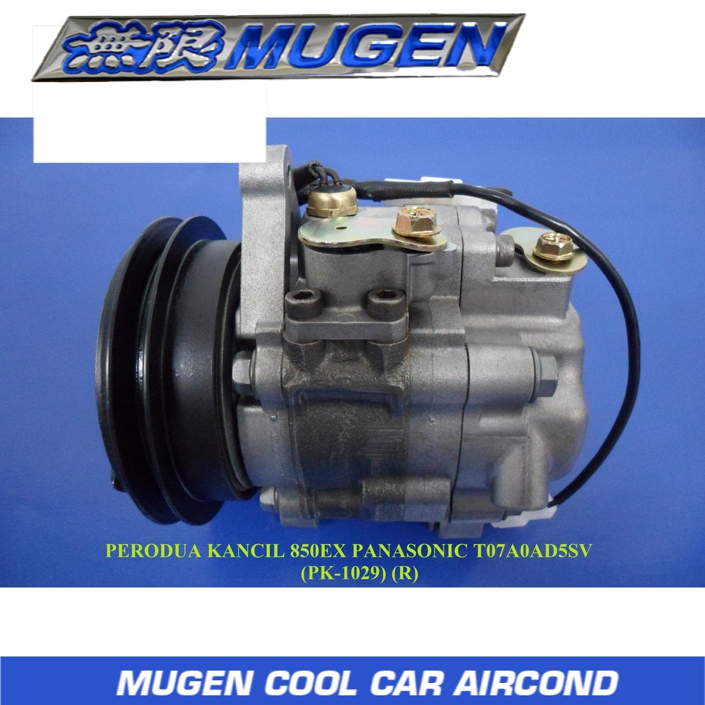 PERODUA KANCIL 850EX PANASONIC T07A0AD5SV COMPRESSOR (RECOND) | Shopee ...