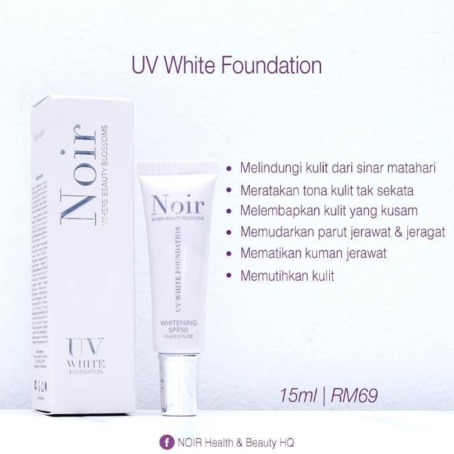 🌸 NOIR UV WHITE FOUNDATION 🌸 | Shopee Malaysia