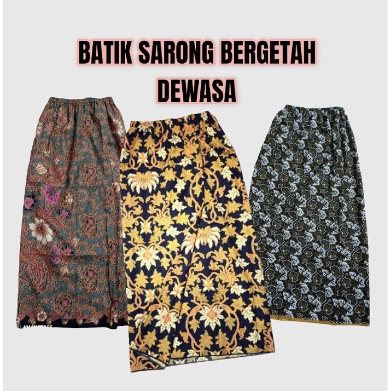 KAIN SARONG BERGETAH DEWASA SESUAI UNTUK BERPANTANG ATAU BASAHAN 🌺🌺🌺 ...