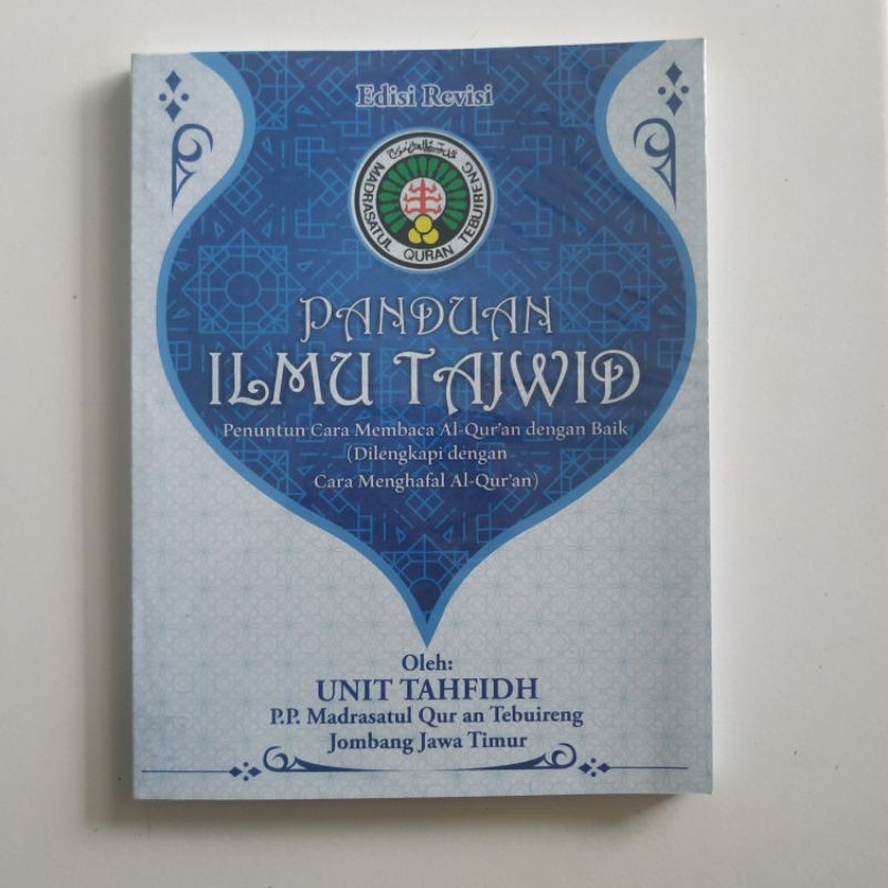 Tajwid MQ Knowledge Guide Tajwid Madrasatul Quran Tebuireng - Revised ...