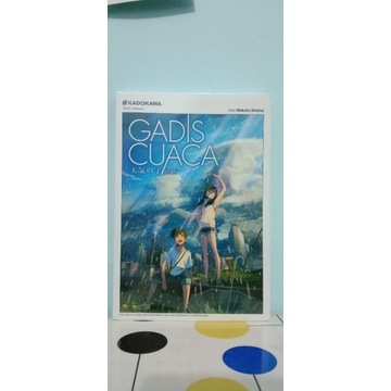 [PRE-LOVE NOVEL] GADIS CUACA (WEATHERING WITH YOU) - MAKOTO SHINKAI ...