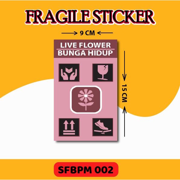 STICKER FRAGILE BUNGA HIDUP MENEGAK 🔥READY STOCK 🔥 [BUY 10 + 1] LIVE ...
