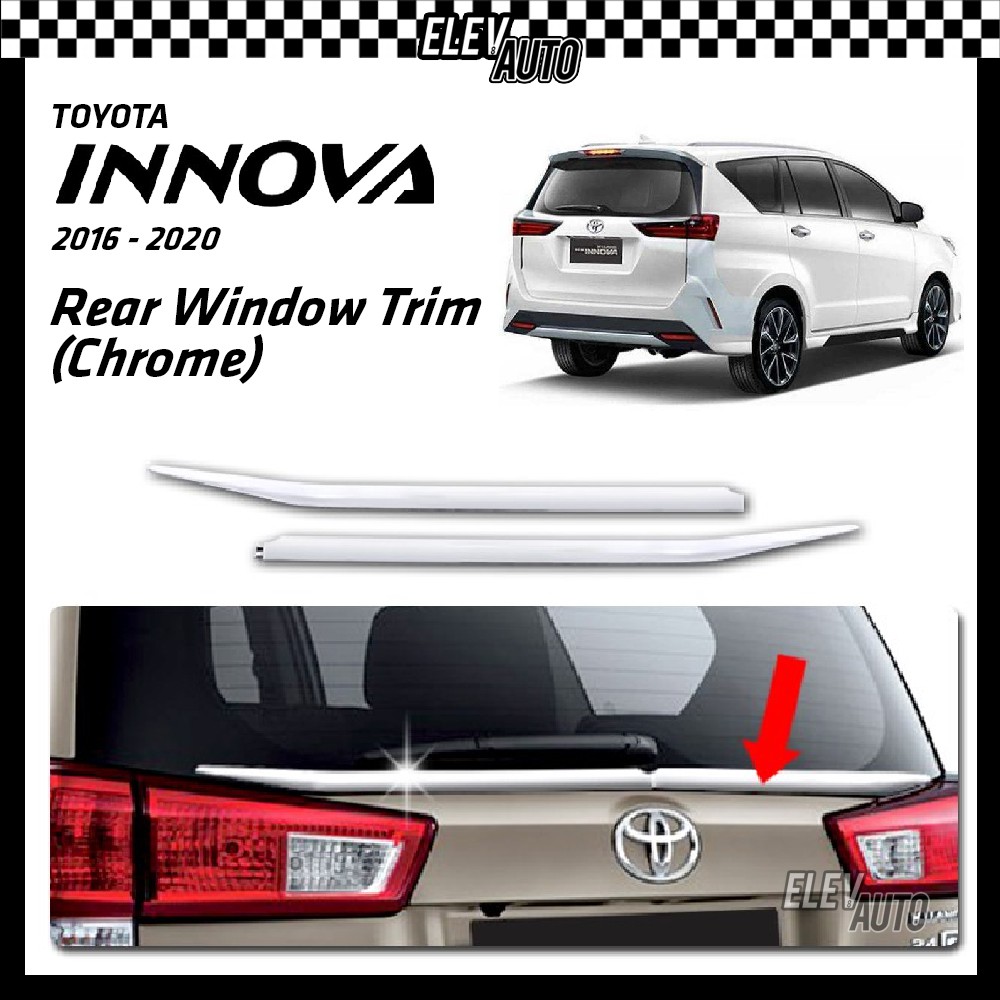Toyota Innova 2016-2021 Rear 3D Window Trim Moulding Lining (Chrome ...
