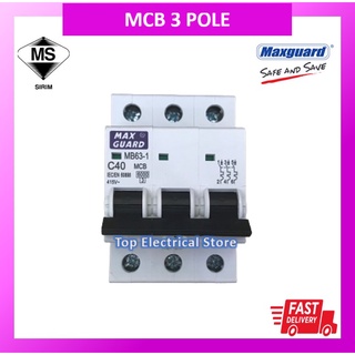 MAXGUARD 3 POLE MCB 6KA 20A/32A/40A/63A MINIATURE CIRCUIT BREAKER SIRIM ...