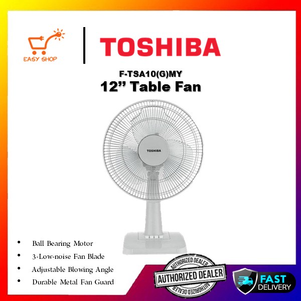 TOSHIBA 12" TABLE FAN F-TSA10(G)MY 16" TABLE FAN F-TSA20(G)MY KIPAS MEJA | Shopee Malaysia