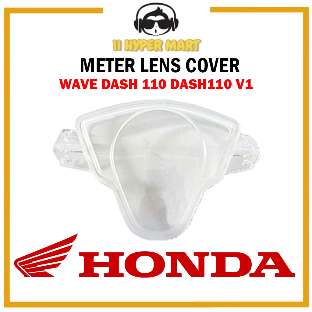 Honda Wave Dash 110 Dash110 V1 Meter Lens Cover Len Standard | Shopee Malaysia
