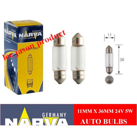 ORIGINAL NARVA BULBS 24V 11MM X 36MM ( 17136 ) | Shopee Malaysia