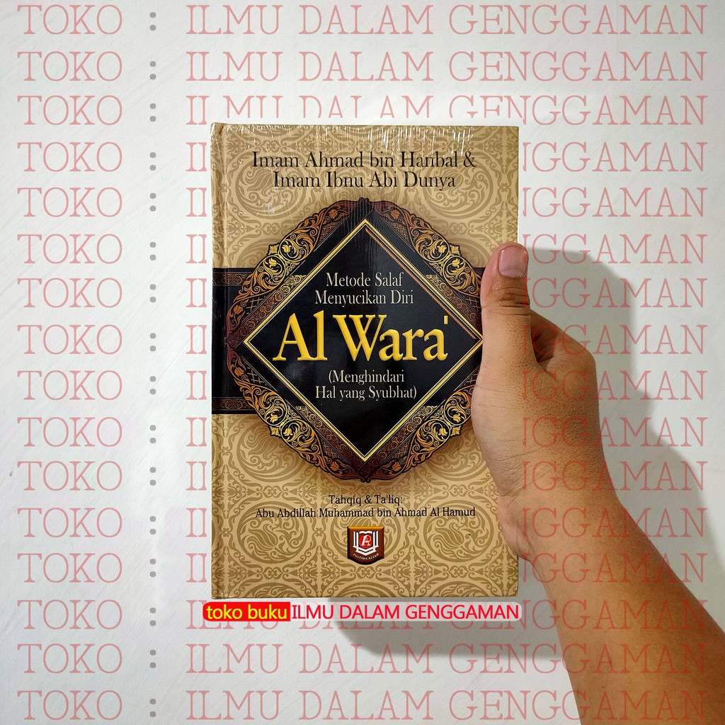 Al Wara - Pustaka Azzam - Imam Ahmad bin Hambal & Imam Ibnu Abi Dunya | Shopee Malaysia