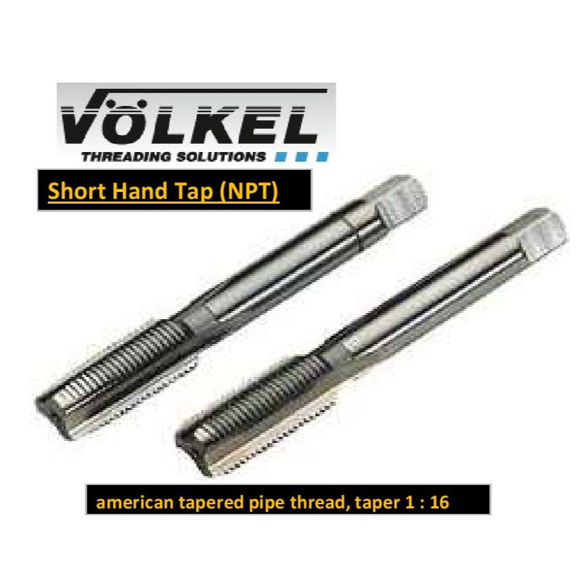 1 Set Volkel Short Hand Tap (NPT) 1" ~ 2" Inch American Tapered Pipe ...