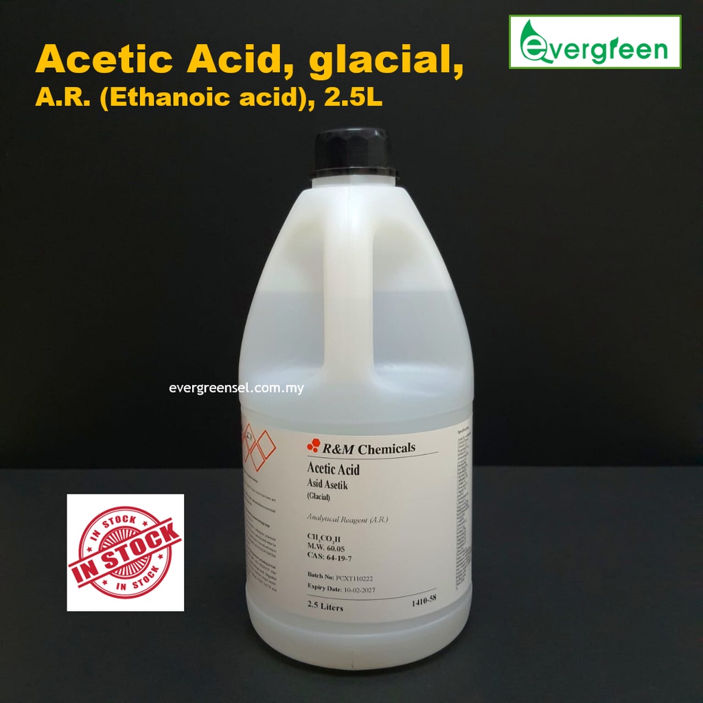 Acetic Acid, glacial 99.8%, A.R. (Ethanoic acid), 2.5L | Shopee Malaysia