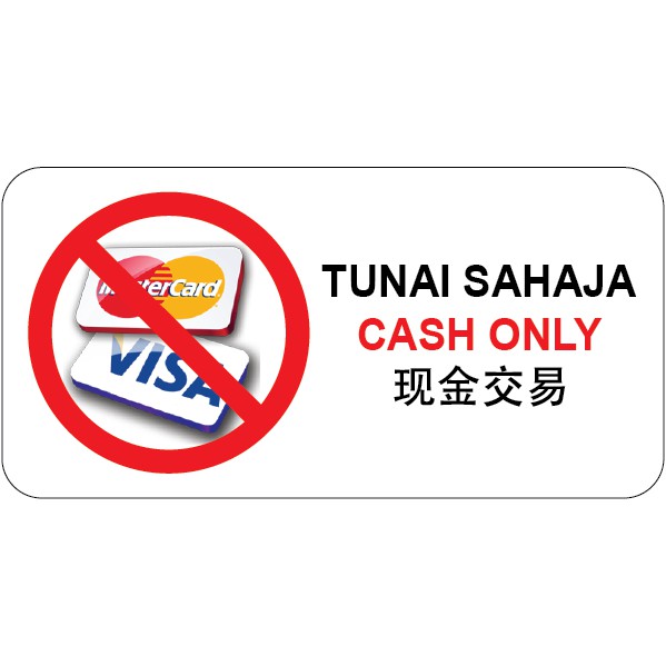 KSB328 CASH ONLY PVC SIGN STICKER 105X210MM | Shopee Malaysia