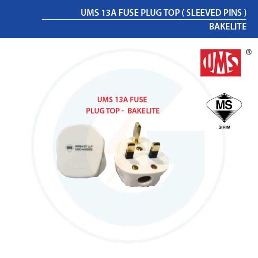 UMS 13A standard plug top - 13A Bakelite plug top - 15A plug top (SIRIM ...