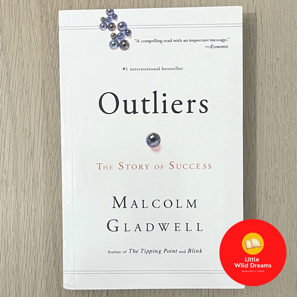 Outliers: The Story of Success by Malcolm Gladwell | Psychology ...