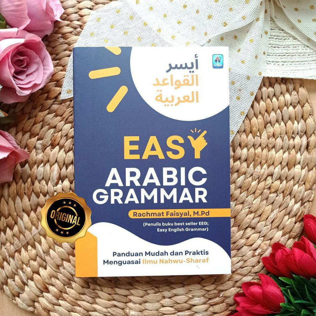Easy Arabic Grammar Book Easy Practical Guide to Mastering the Science ...
