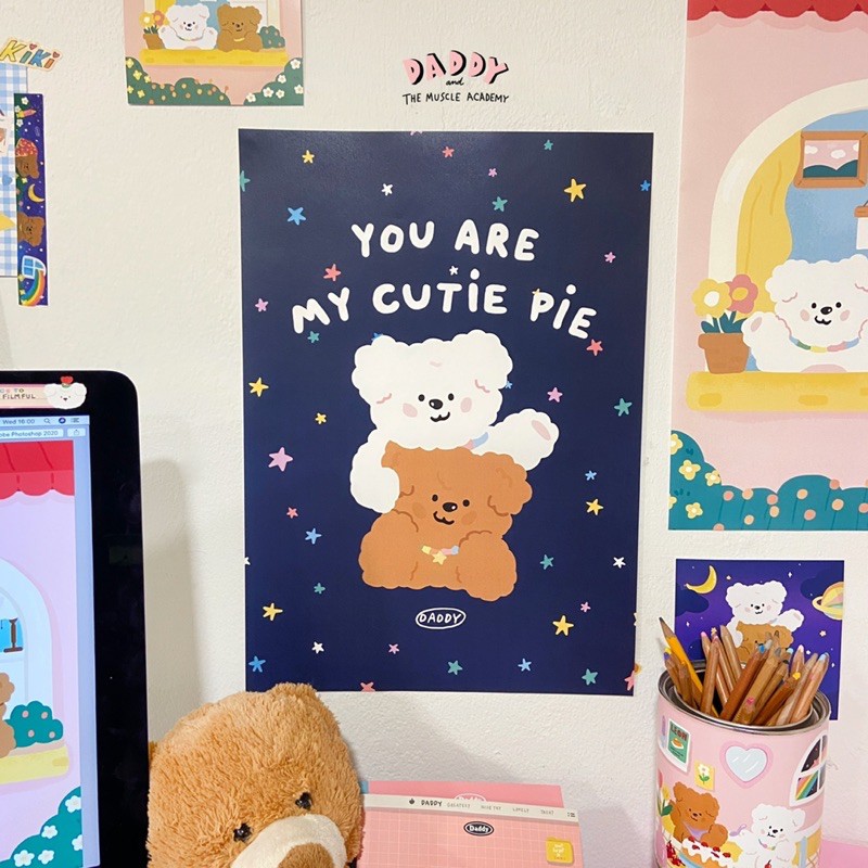 DADDY | YOU ARE MY CUTIE PIE Poster | Shopee Malaysia