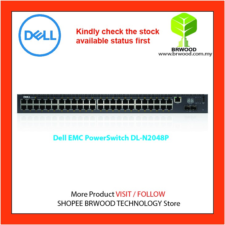 DELL EMC POWERSWITCH N2048P 48G POE+ C/W 2 SFP+ 10GBPS SWITCHES ...