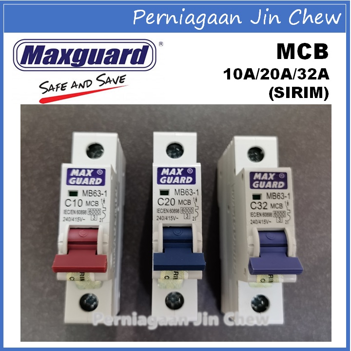 Maxguard 1 Pole 2 Pole 3 Pole MCB 10A / 20A / 32A 240/415V (SIRIM) | Shopee Malaysia