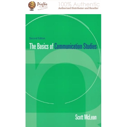 Basics of Communication Studies: The Basics of Commun Stud_p2 ...