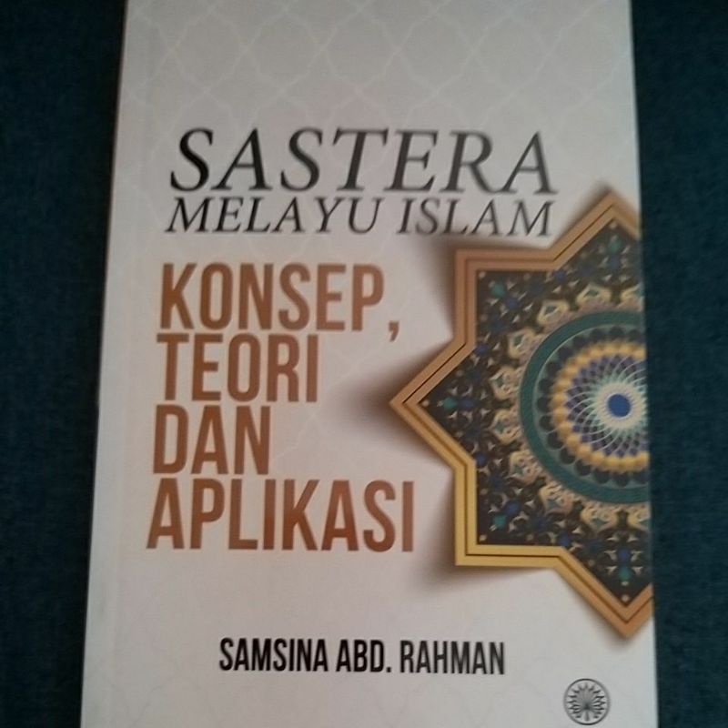 Sastera Melayu Islam: Konsep, Teori dan Aplikasi - 9789672511168 ...