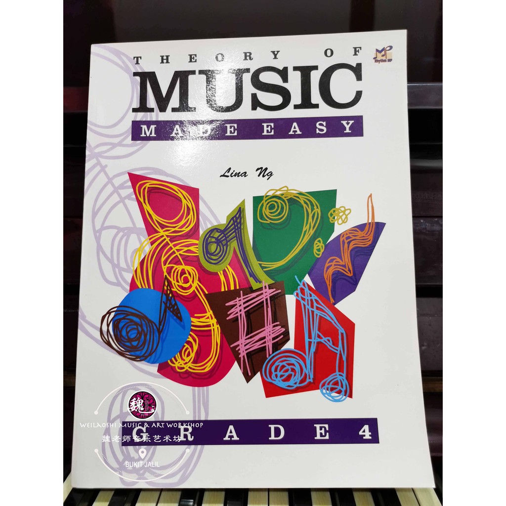 Theory of Music Made Easy Grade 4 Music Book Rhythm MP by Lina Ng ...