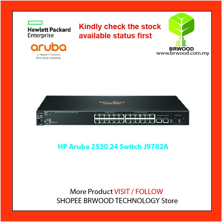 HP ARUBA J9782A: ARUBA 2530 24 24 PORT 10/100 C/W 2XGBASE-T 2XSPF ...