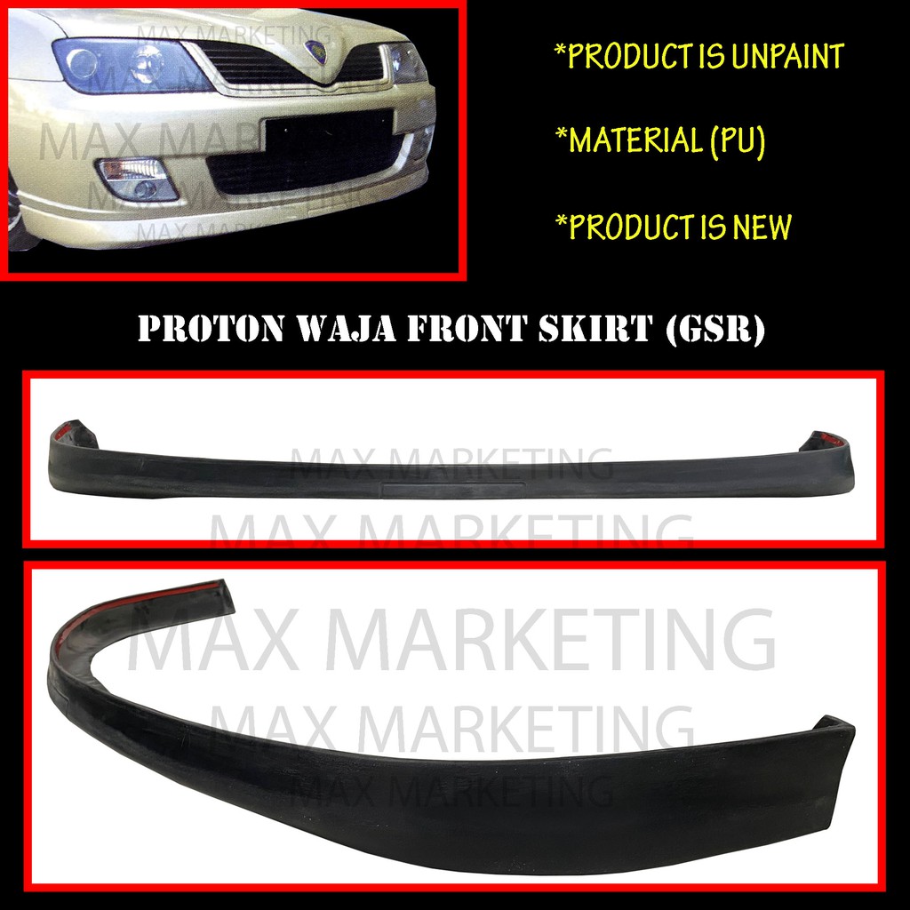 PROTON WAJA FRONT SKIRT (GSR) (PU) | Shopee Malaysia