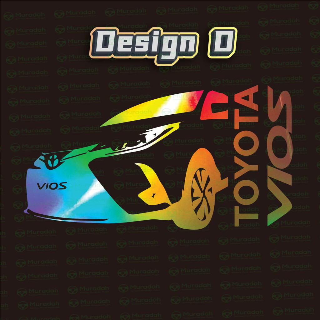TOYOTA VIOS MODEL SHAPE&WORDS HIGH GRADE Laser Rainbow Sticker Toyota ...
