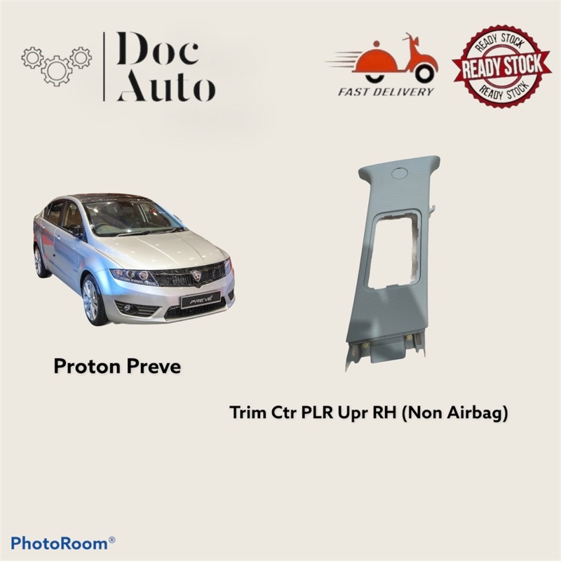 PROTON PREVE TRIM CTR PLR UPR RH (NON AIRBAG) | Shopee Malaysia