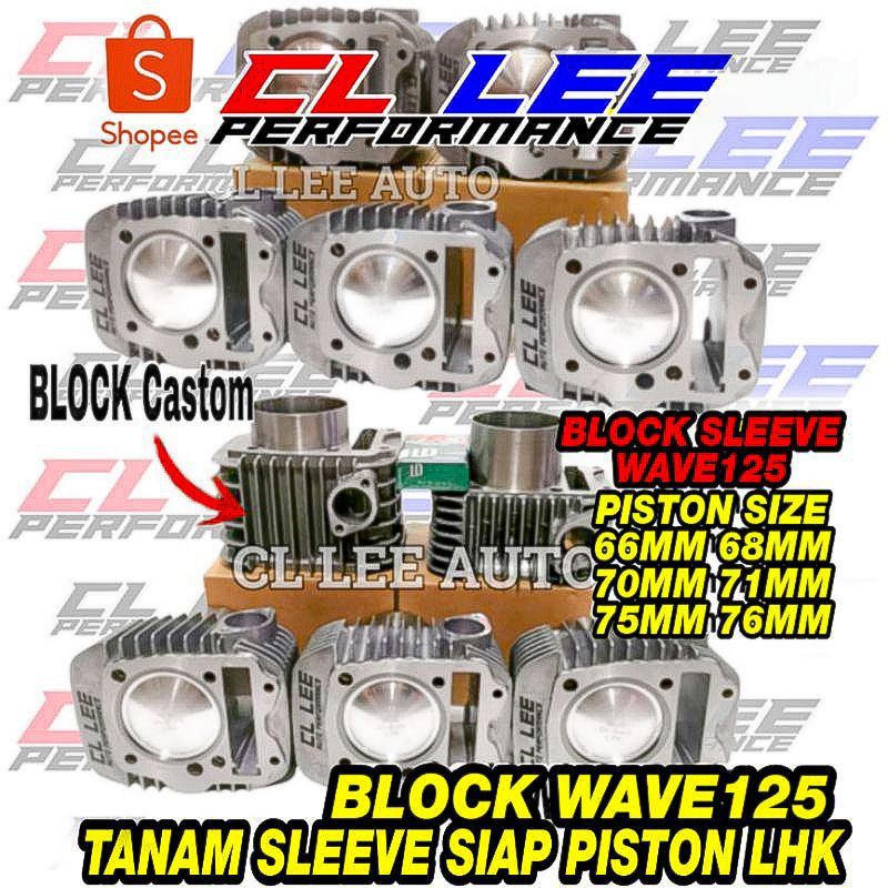 BLOCK W125 WAVE 125 PISTON 66MM 68MM 70MM 71MM 76MM LHK LINER SLEEVE ...