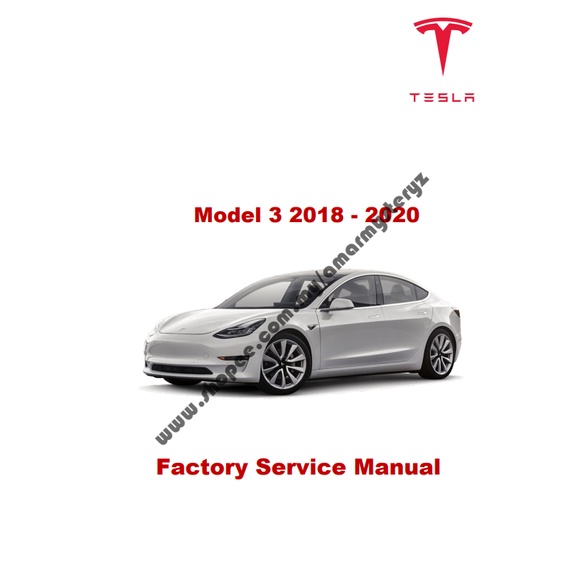 Tesla Model 3 2017 - 2020 Workshop Repair Service Manual +Wiring ...