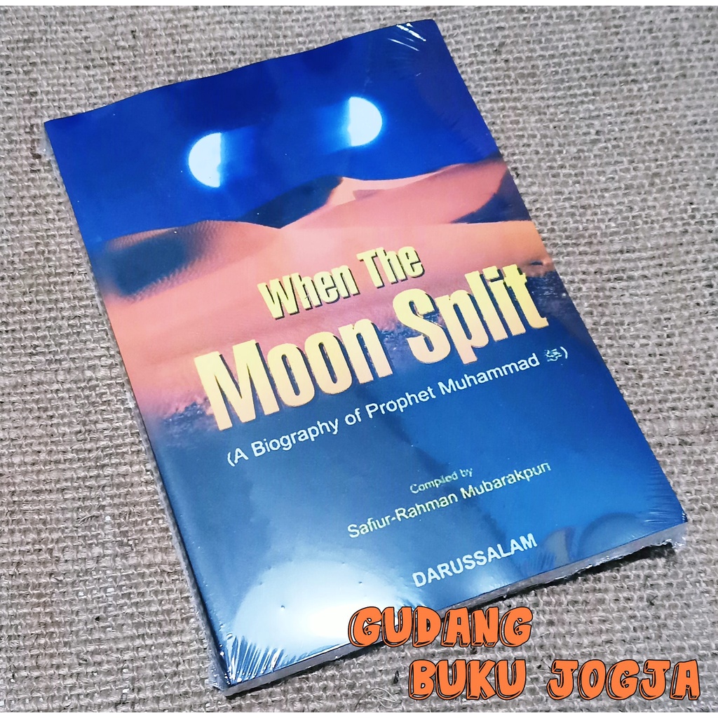 Book When the moon split A biography of prophet muhammad - english New ...