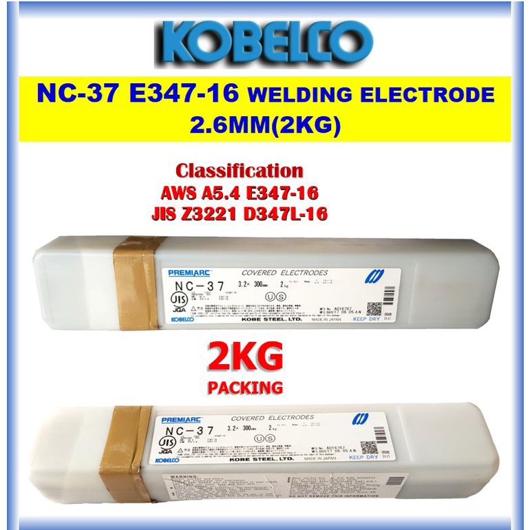 KOBELCO WELDING ELECTRODE NC-37 ( NC37 ) E347-16 (2.6MM) X 2KG / (3.2MM)/(4.0MM)/(5.0MM) X 5KG ...