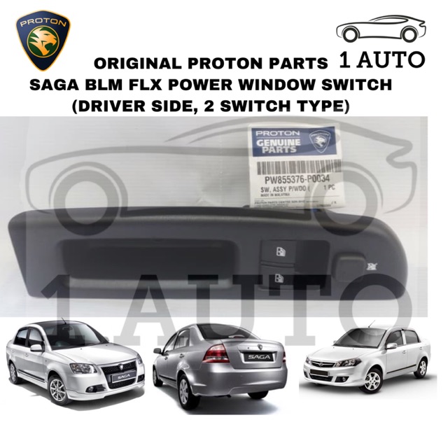 (ORIGINAL PROTON PARTS) POWER WINDOW SWITCH SAGA BLM (DRIVER SIDE 2 ...