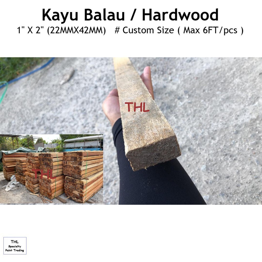 Kayu Balau 1'' X 2'' (22MMX42MM) Balau Timber / Hardwood.CUSTOM SIZE ...