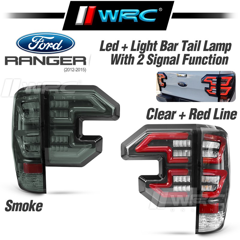 Ford Ranger 2012 - Up Led + Light Bar Tail Lamp With 2 Signal Function ...