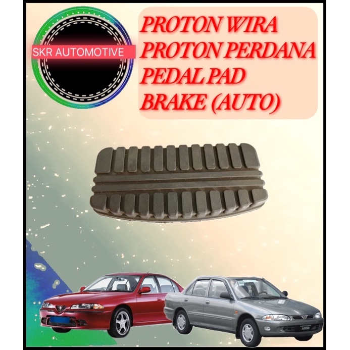 PROTON WIRA, PERDANA BRAKE PEDAL PAD (AUTO) | Shopee Malaysia