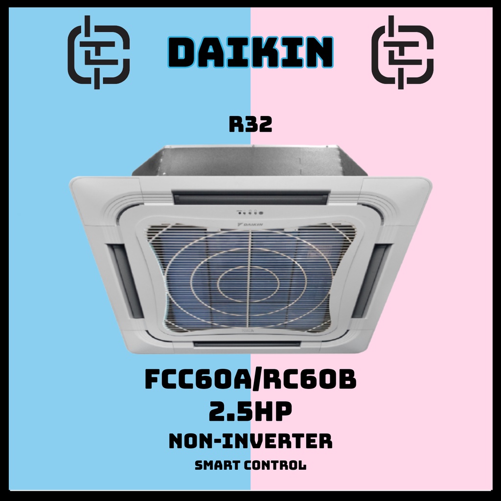 Daikin Ceiling Cassette Non-Inverter R32 Smart Control 2.5HP FCC60A ...